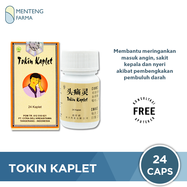 Tokin Kaplet - Obat Sakit Kepala, Migrain, Pusing dan Nyeri Saraf – Apotek